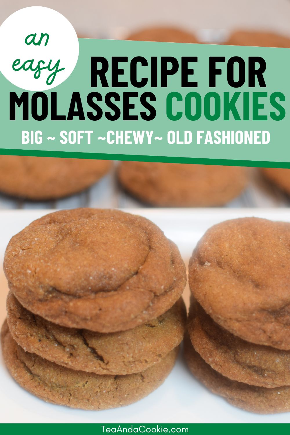 Easy Old Fashioned Soft Molasses Cookie Recipe With Ginger